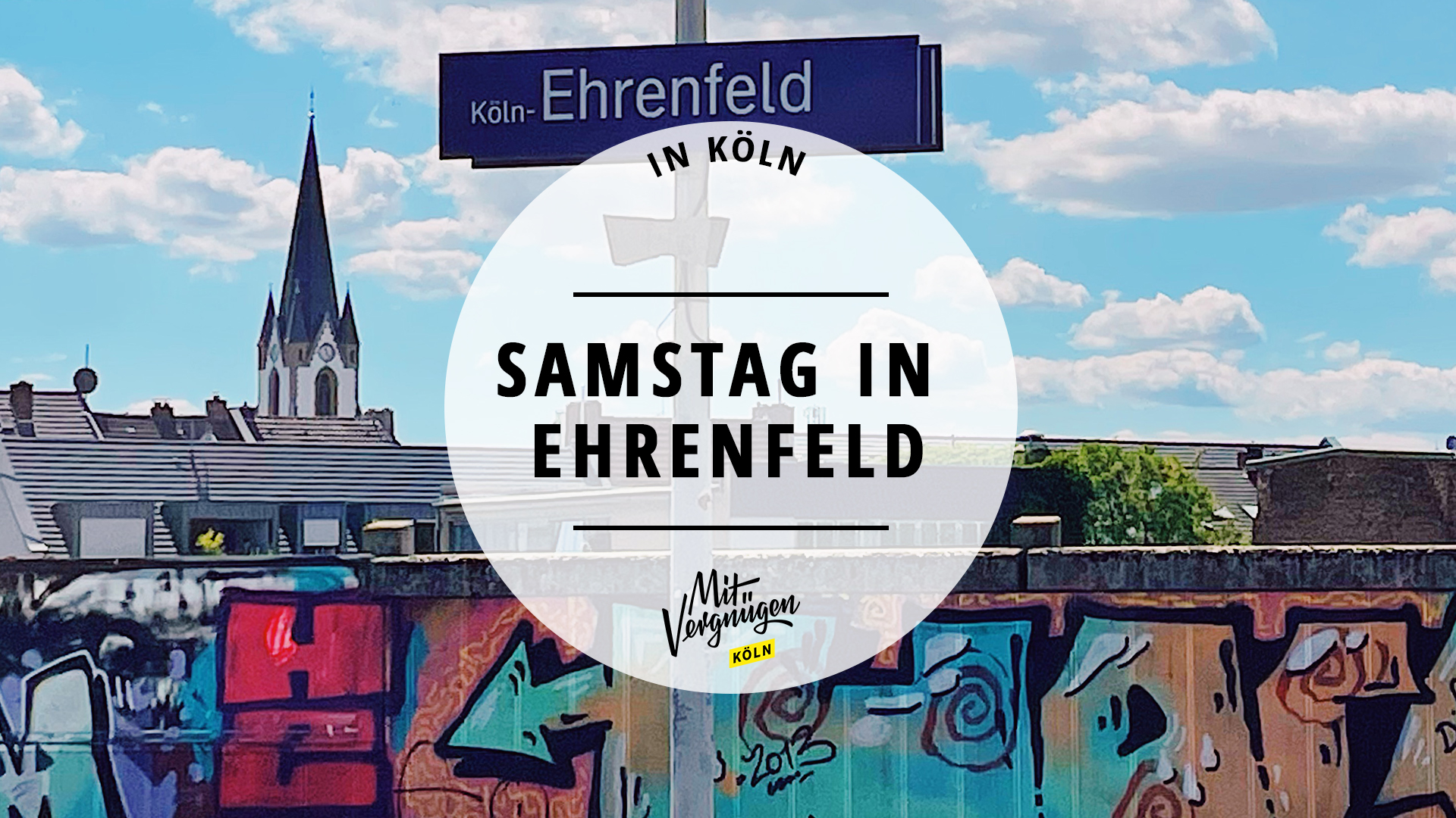 11 Dinge, die ihr an einem Samstag in Ehrenfeld machen könnt | Mit ...
